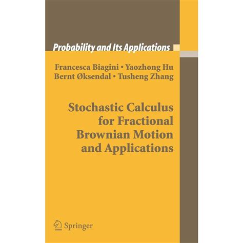 Stochastic Calculus For Fractional Brownian Motion And Applications Em