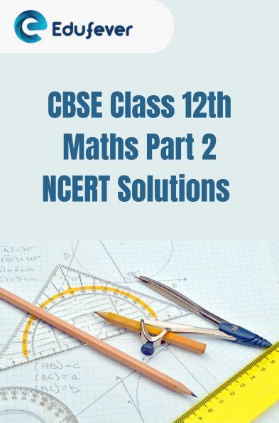 Class 12th Maths Part 2 Ncert Solutions