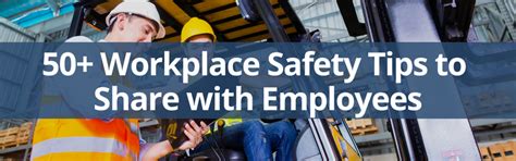 50 Quick Safety Tips For The Workplace Safety Talk Ideas