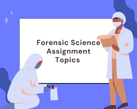 Forensic Science Assignment Topics Assignmentbro