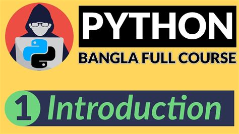 Introduction And Installation Python Tutorial Python For Beginner Complete Course Bangla 1