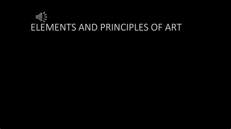 PPT ELEMENTS AND PRINCIPLES OF ART PowerPoint Presentation Free Download ID