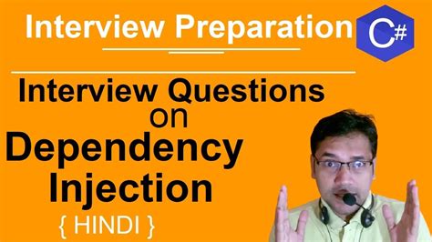 Interview Questions On Dependency Injection C Net Core Interview Preparation Youtube
