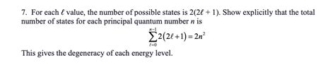 Solved 7 For each ℓ value the number of possible states is Chegg com