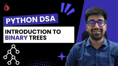 Dsa Python Introduction To Binary Trees Concepts Terminology