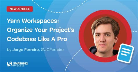 Yarn Workspaces Organize Your Projects Codebase Like A Pro Rdevlist