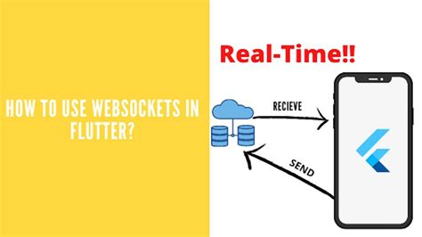 how to share and receive data in real time with websockets in flutter r flutterdev