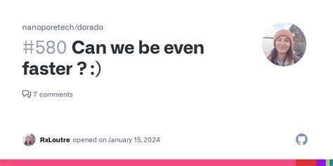 Can We Be Even Faster Issue 580 Nanoporetech Dorado GitHub