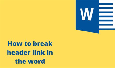 how to break header link in the word — docs tutorial docstutorial