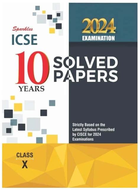 Sparkles ICSE Years Solved Papers Class Th For Exams At Piece In Agra