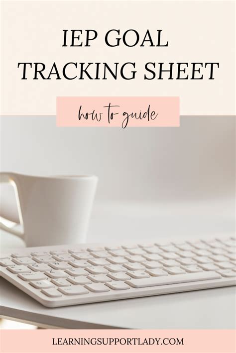 How To Use IEP Goal Tracking Sheet To Save Time Learning Support Lady