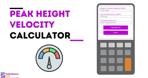 Peak Height Velocity Calculator Online
