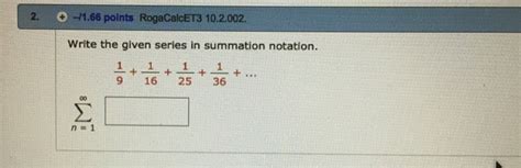 Solved Write The Given Series In Summation Notation 19