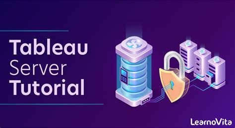 Tableau Server Tutorial Learnovita