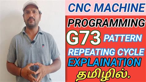cnc programming g73 pattern repeating cycle explaination in tamil cnc