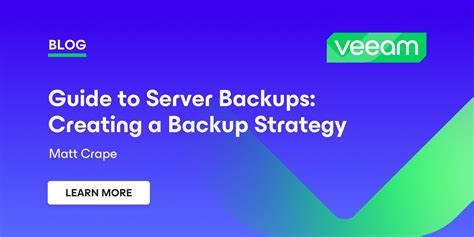 Guide To Server Backups Creating A Backup Strategy Veeam