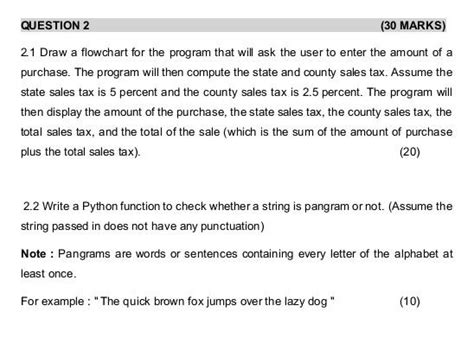 Solved 21 Draw A Flowchart For The Program That Will Ask The
