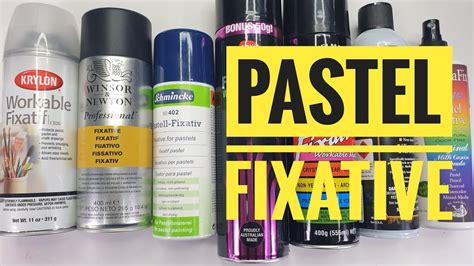 Fixative For Pastel At Chuck Miranda Blog