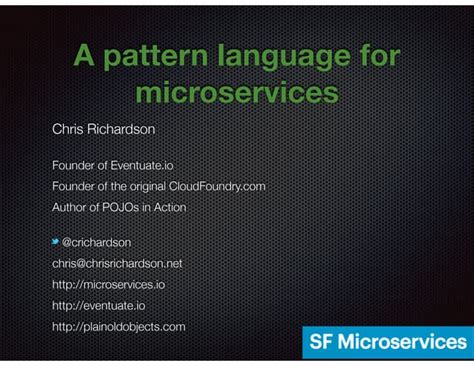 A Pattern Language For Microservices Sfmicroservices Ppt