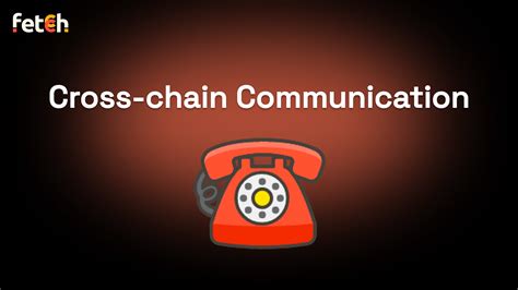 Cross Chain Communications Cross Chain Communication Is Becoming A By Fetcchx Medium
