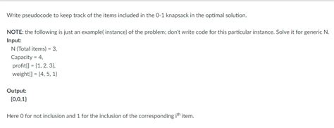 Solved Write Pseudocode To Keep Track Of The Items Included