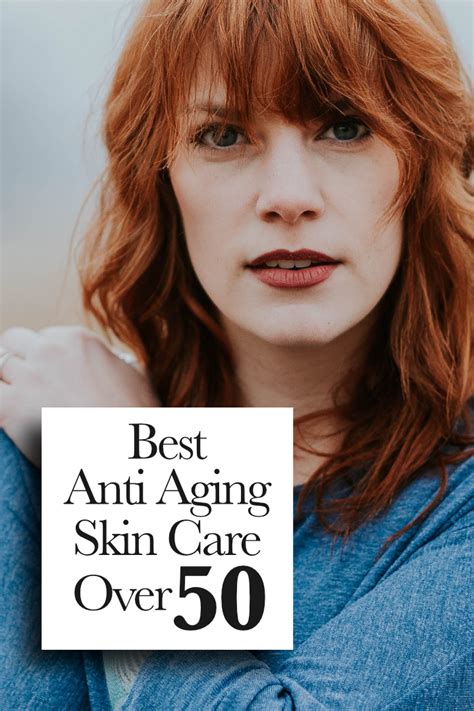 Best Anti Aging Skin Care For Over 50 Best Anti Aging Anti Aging