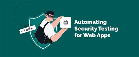 Automated Security Testing For Web Application Our Insights