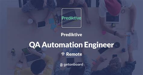 Qa Automation Engineer At Prediktive Remote Work From Home Get On
