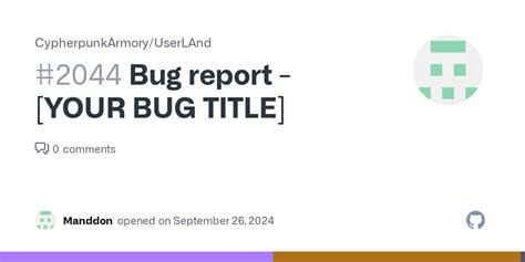 bug report [your bug title] · issue 2044 · cypherpunkarmory userland
