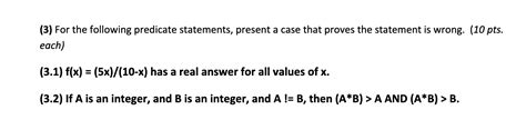 Solved For The Following Predicate Statements Present A Chegg