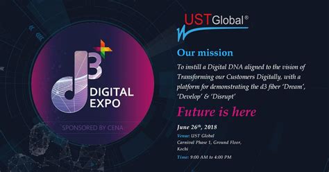 Ust On Linkedin D3 Digital Expo Will Be Held In Ust Global Kochi Location On 26 June…