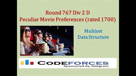 Codeforces Round 767 Div 2 D Peculiar Movie Preferences Rated 1700