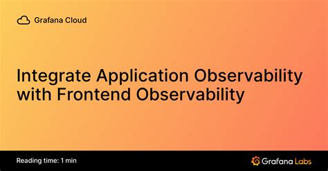 Integrate Application Observability With Frontend Observability Grafana Cloud Documentation