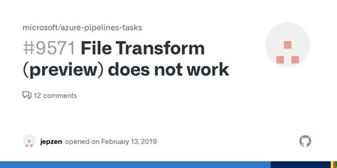 file transform preview does not work · issue 9571 · microsoft azure