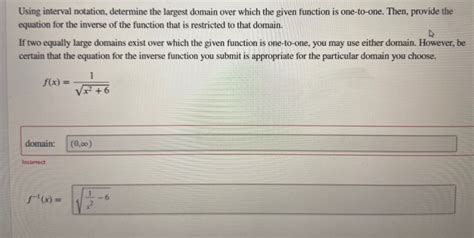 Solved Using Interval Notation Determine The Largest Domain