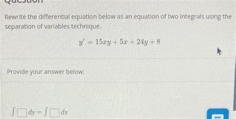 Solved Rewrite The Differential Equation Below As An