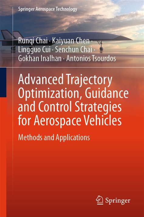 Springer Aerospace Technology Advanced Trajectory Optimization Guidance And Control Bol