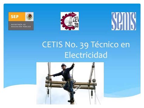 PPT CETIS No 39 Técnico en Electricidad PowerPoint Presentation