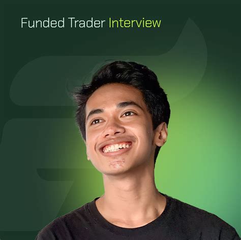 Practice Makes Perfect Funded Trader Sajidans Journey Funding Frontier