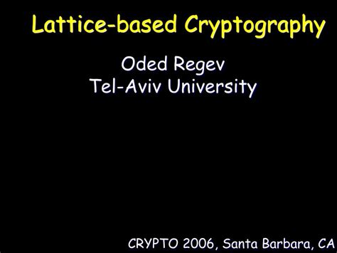PPT Lattice Based Cryptography PowerPoint Presentation Free Download ID 2973788