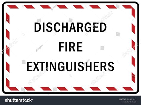 Fire Emergency Sign Label Discharged Extinguisher Stock Vector Royalty