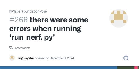 There Were Some Errors When Running Run Nerf Py Issue NVlabs FoundationPose GitHub