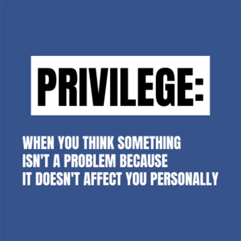 Privilege Shirts Definition Privilege T Shirt Sold By Daniebell Sku 2373352 60 Off