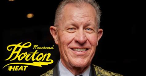 Reverend Horton Heat With Special Guests Jason D Williams And