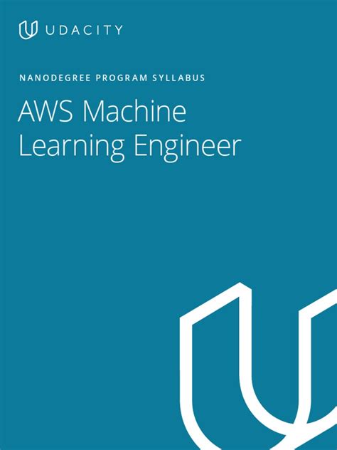 Aws Machine Learning Engineer Nanodegree Program Syllabus Pdf Machine Learning Deep Learning