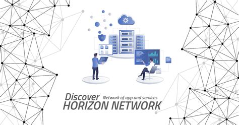 Horizon Network Discover Our Apps