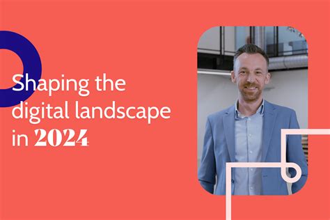 From Vision To Value Shaping The Digital Experience Landscape In 2024 Dropsolid Digital