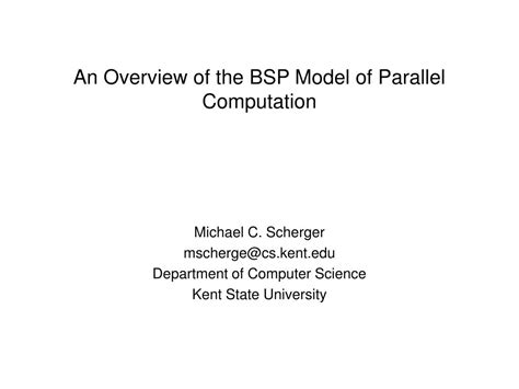 Ppt An Overview Of The Bsp Model Of Parallel Computation Powerpoint Presentation Id6681168