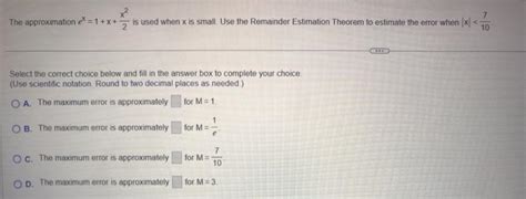 Solved The Approximation Ex 1 X 2x2 Is Used When X Is Small