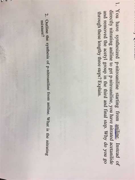 Solved You Have Synthesized P Nitroaniline Starting From